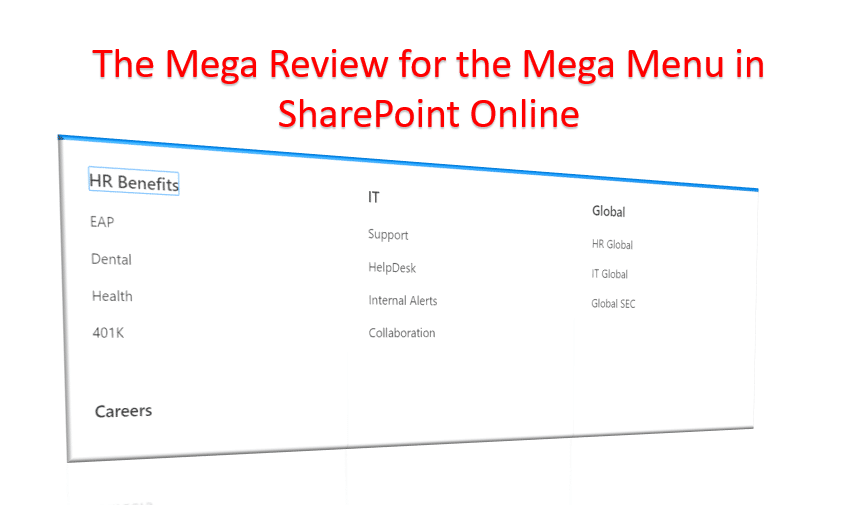 Mega review for the megamenu layout in SharePoint Online - Collab365